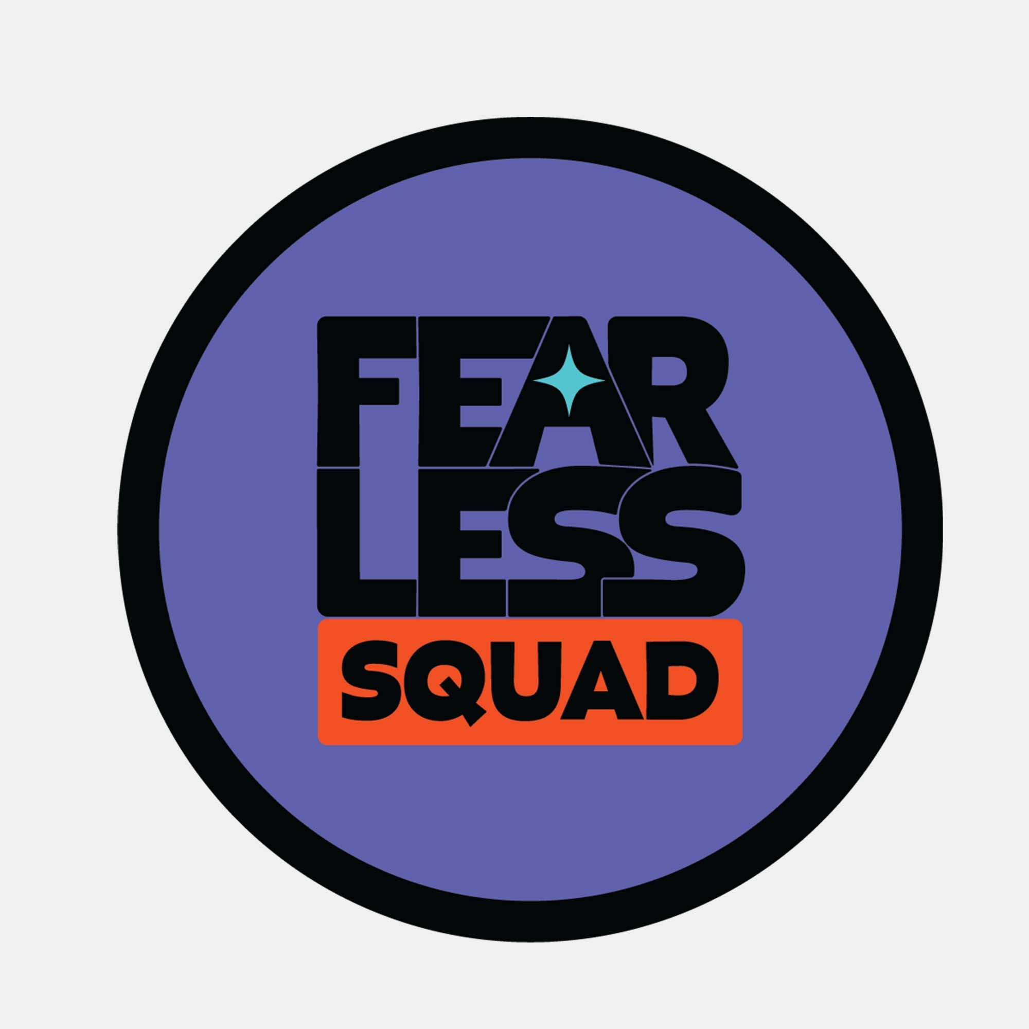 Fearless Squad - 3" Purple Circle Vinyl Sticker – TeeRico by Lin-Manuel